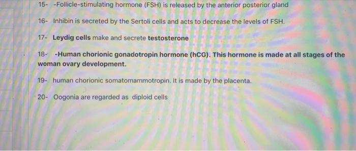 Solved 15- -Follicle-stimulating hormone (FSH) is released | Chegg.com