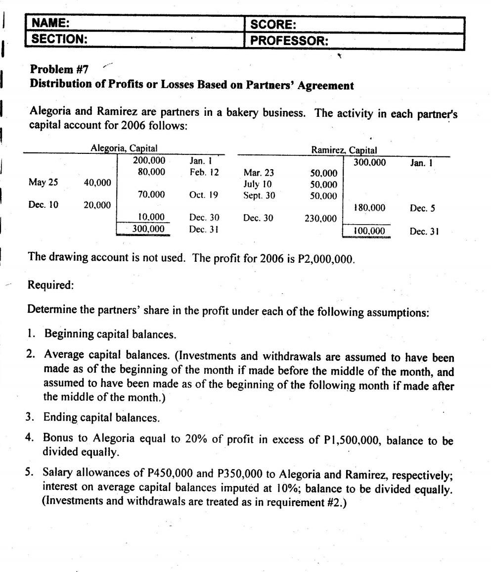 Solved Problem \#7 Distribution of Profits or Losses Based | Chegg.com