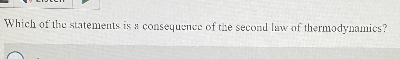 Solved Which of the statements is a consequence of the | Chegg.com