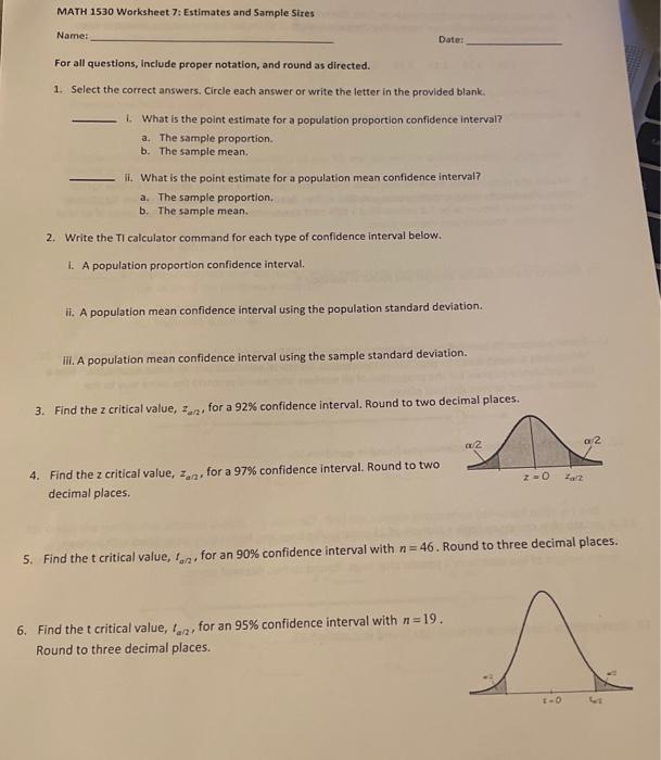 Solved MATH 1530 Worksheet 7: Estimates and Sample Sires | Chegg.com