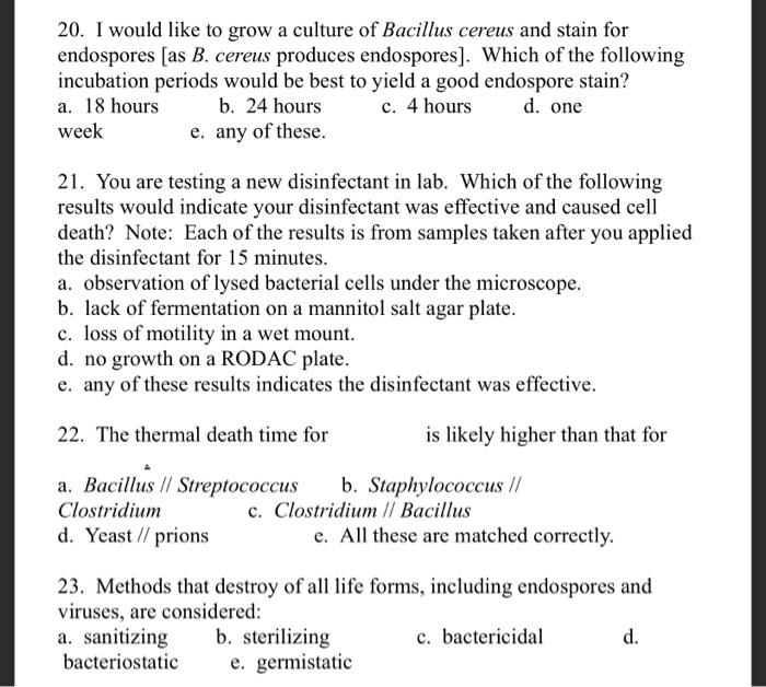 Solved 20. I would like to grow a culture of Bacillus cereus | Chegg.com