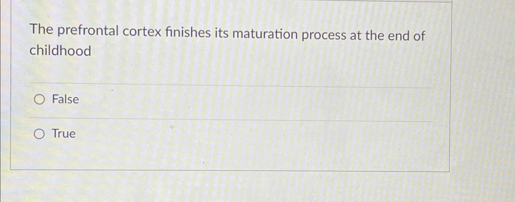 Solved The prefrontal cortex finishes its maturation process | Chegg.com