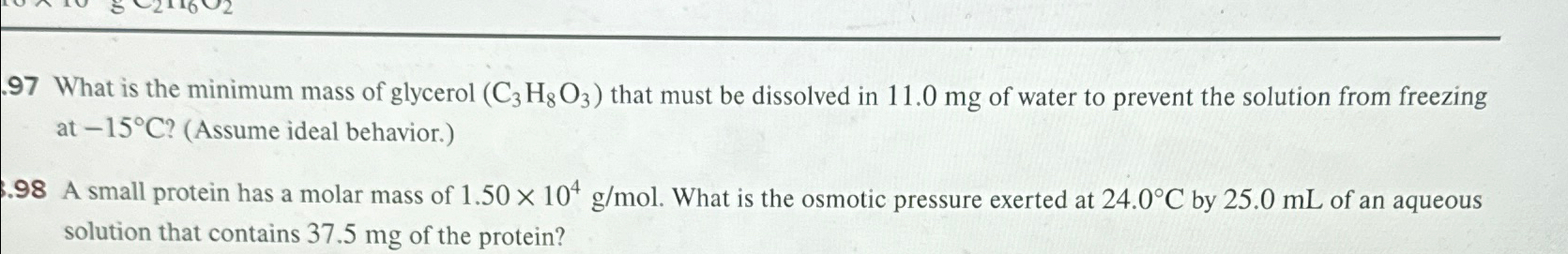 Solved What is the minimum mass of glycerol (C3H8O3) ﻿that | Chegg.com