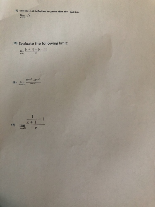 Solved 14) use the e- definition to prove that the limits L | Chegg.com