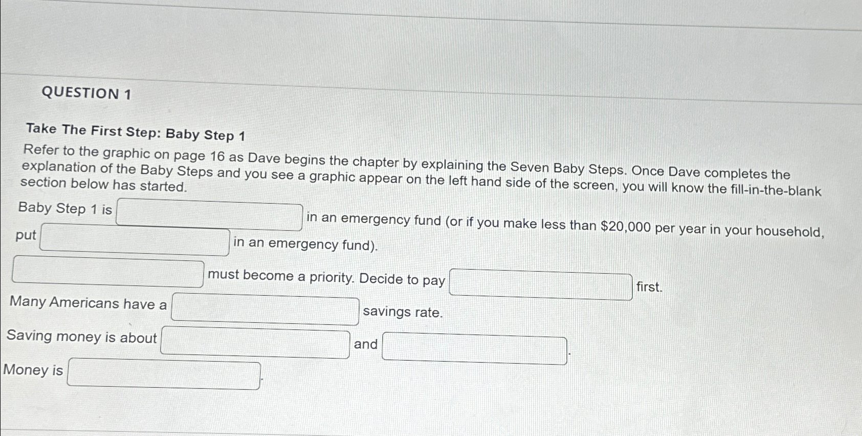 Solved QUESTION 1Take The First Step: Baby Step 1Refer to | Chegg.com