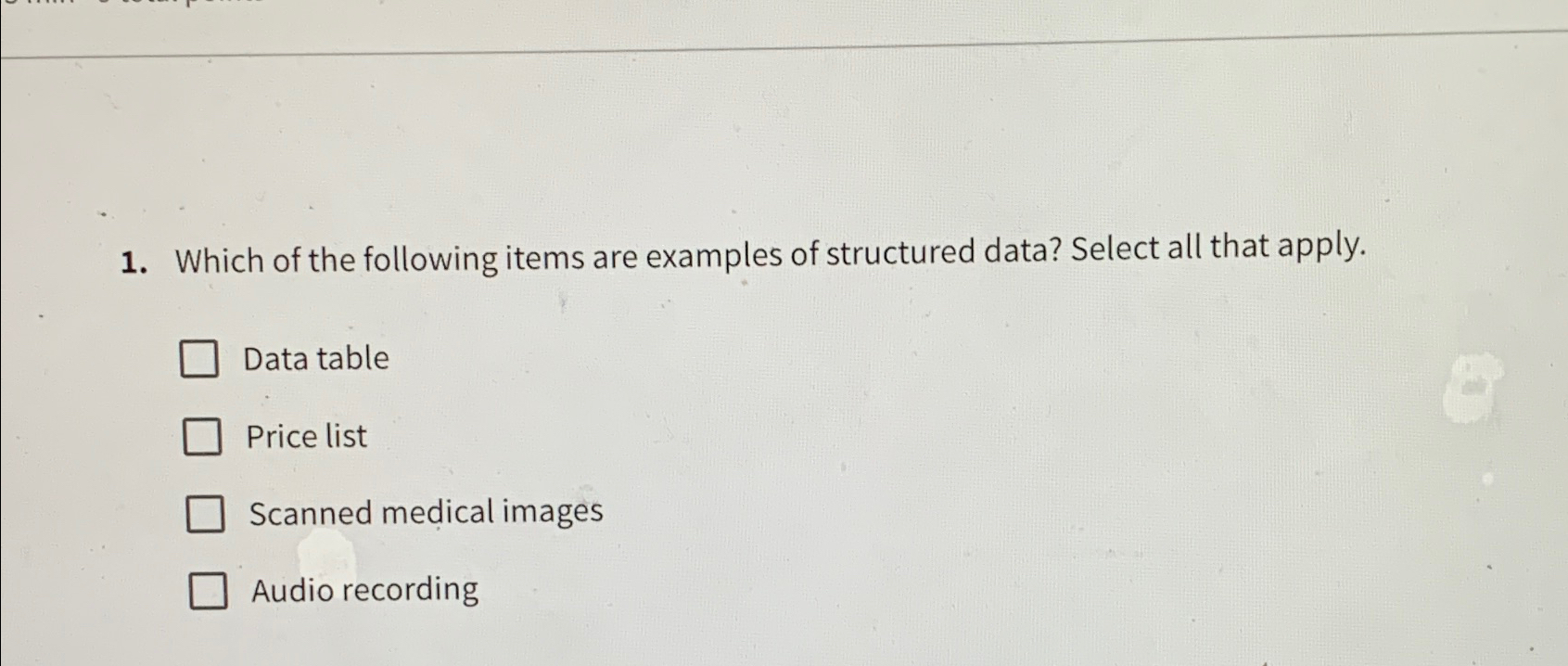 Solved Which of the following items are examples of | Chegg.com
