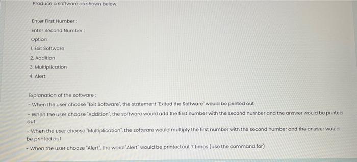 Solved Explanation of the software : - When the user choose | Chegg.com