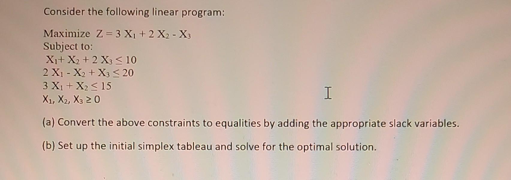Solved Consider the following linear program: Maximize | Chegg.com