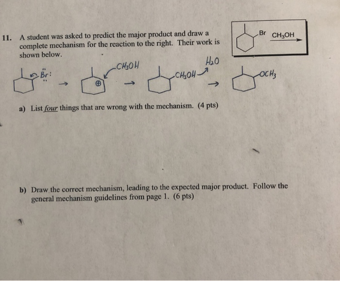 Solved Br CH2OH 11. A student was asked to predict the major | Chegg.com