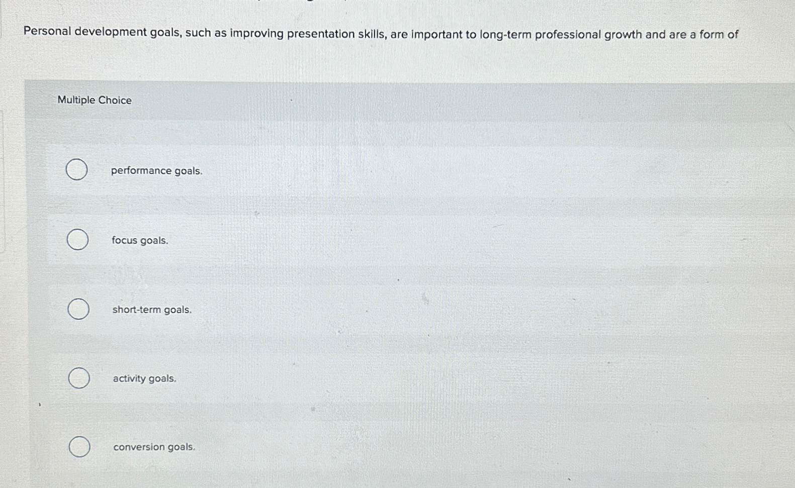 Solved Personal development goals, such as improving | Chegg.com