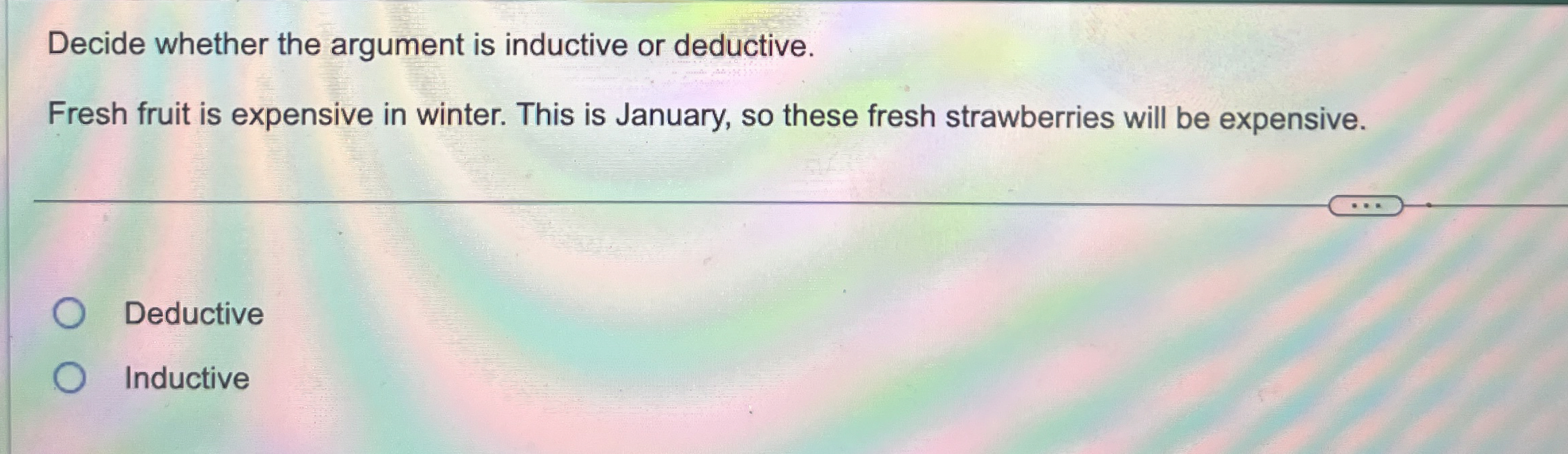 Solved Decide whether the argument is inductive or | Chegg.com