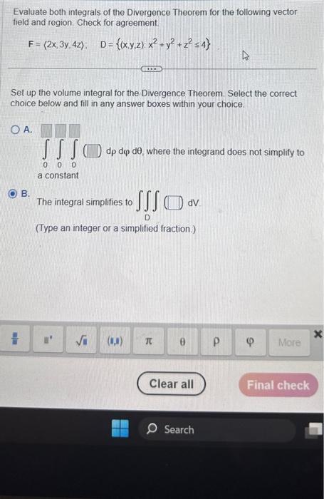 Solved Evaluate both integrals of the Divergence Theorem for | Chegg.com