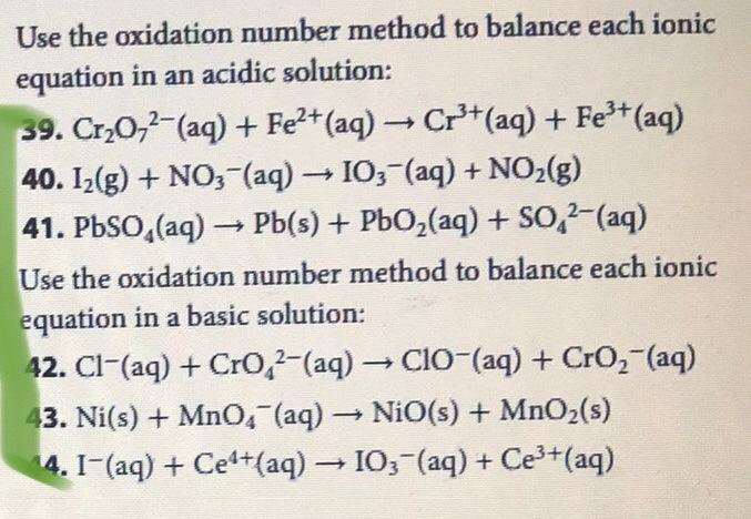 Solved Use the oxidation number method to balance each ionic | Chegg.com