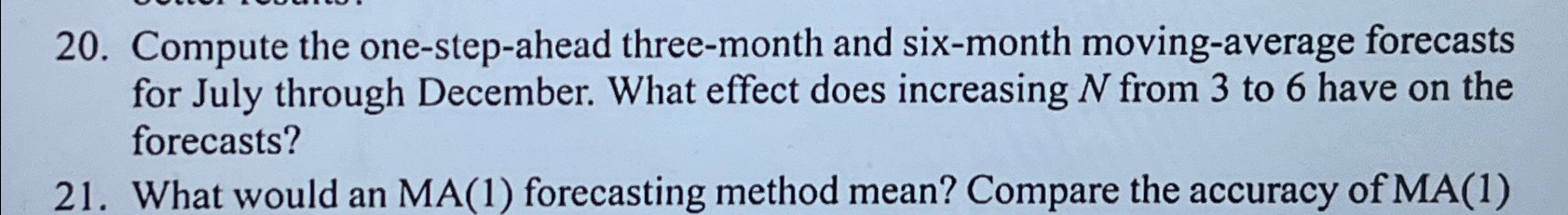 Solved Compute the one-step-ahead three-month and six-month | Chegg.com