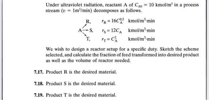 Solved Under ultraviolet radiation, reactant A of CAO = 10 | Chegg.com