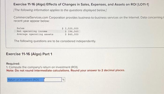 Solved Exercise 11-16 (Algo) Effects of Changes in Sales, | Chegg.com