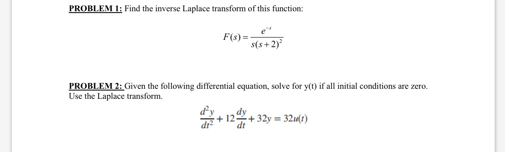 Solved PROBLEM 1: Find the inverse Laplace transform of this | Chegg.com