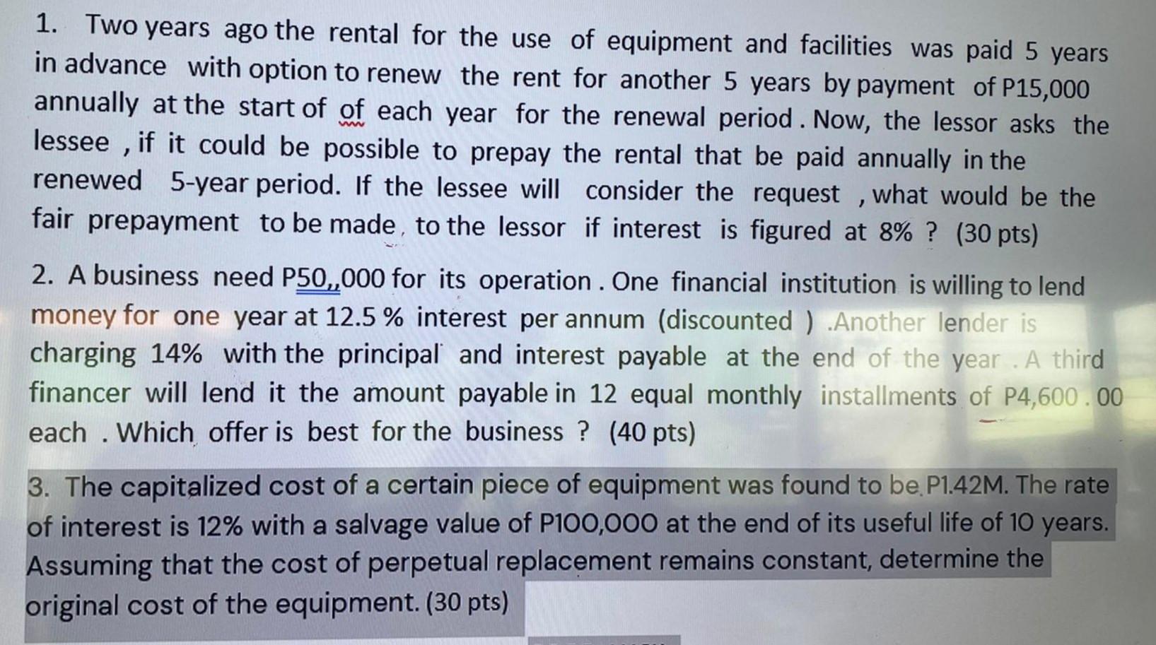 Solved 1. Two years ago the rental for the use of equipment | Chegg.com