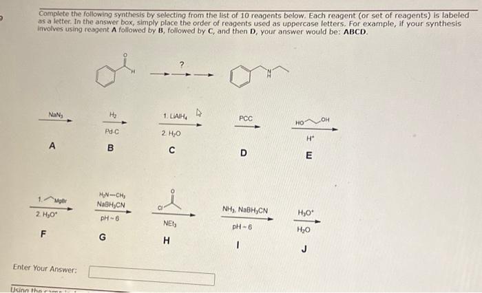 Solved Complete the following synthesis by selecting from | Chegg.com