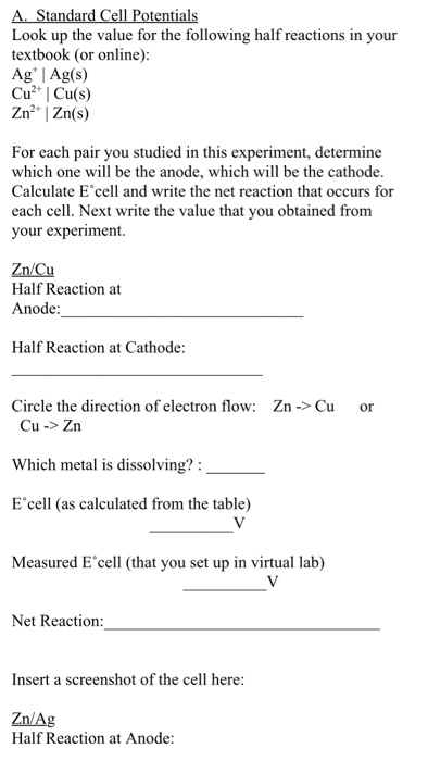 Solved A. Standard Cell Potentials Look up the value for the | Chegg.com