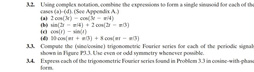 Solved 3.2. Using complex notation, combine the expressions | Chegg.com