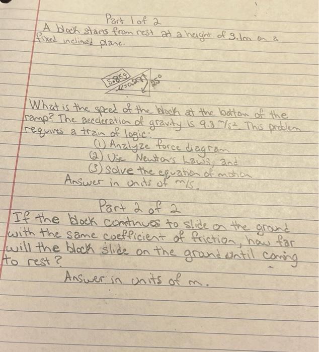 Solved Part lof 2 A block starts from rest at a height of | Chegg.com