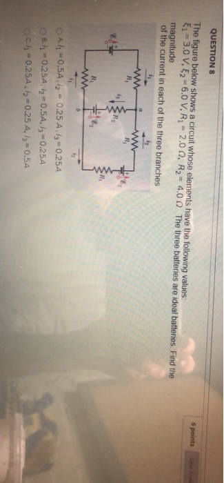 Solved QUESTIONS 6 points The figure below shows a circuit | Chegg.com