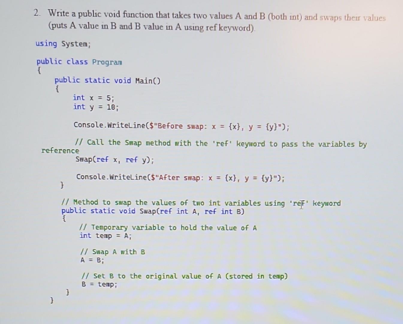 Solved 2. Write a public void function that takes two values | Chegg.com