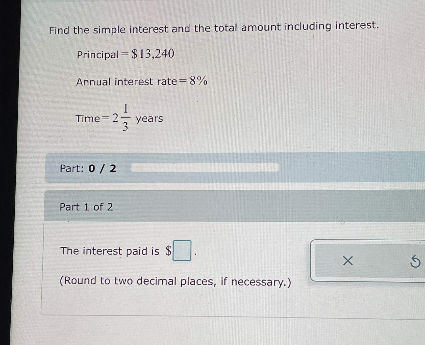 Solved Find the simple interest and the total amount | Chegg.com