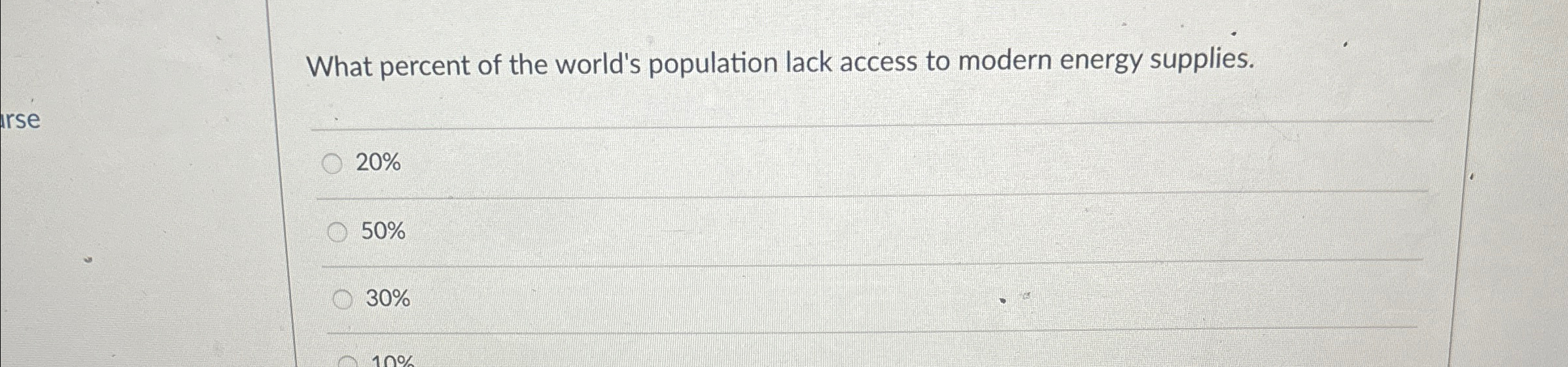 Solved What percent of the world's population lack access to | Chegg.com