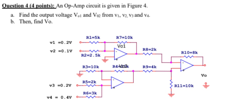 Question 4 (4 ﻿points): An Op-Amp circuit is given in | Chegg.com