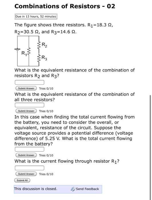 Solved Combinations of Resistors - 01 Due in 13 hours, 52 | Chegg.com