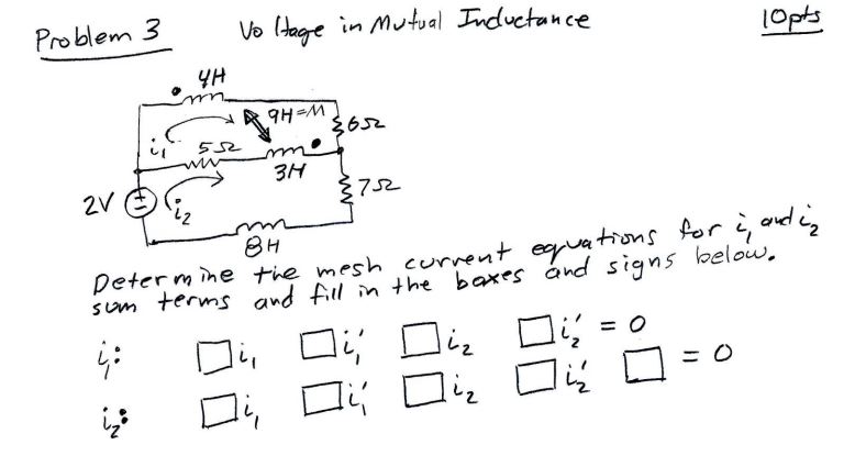 Solved Problem 3 Vo ﻿Hage in ﻿Mutual InductanceDetermine the | Chegg.com