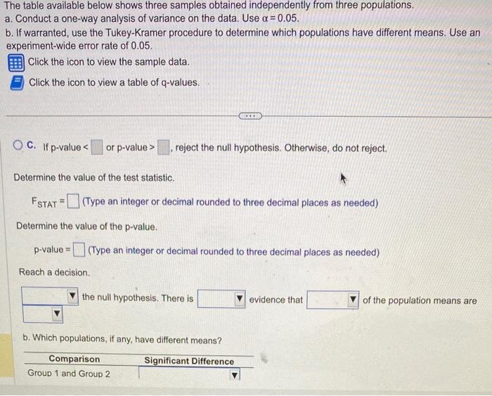 Solved The table available below shows three samples | Chegg.com