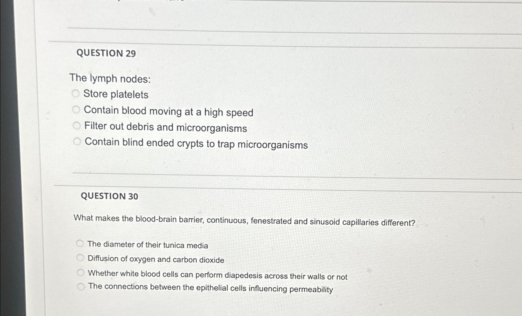 Solved QUESTION 29The lymph nodes:Store plateletsContain | Chegg.com