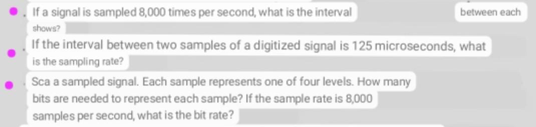 Solved If a signal is sampled 8,000 times per second, what | Chegg.com