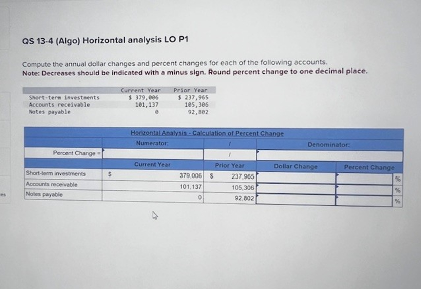 Solved QS 13.4 (Algo) ﻿Horizontal analysis LO P1Compute the | Chegg.com