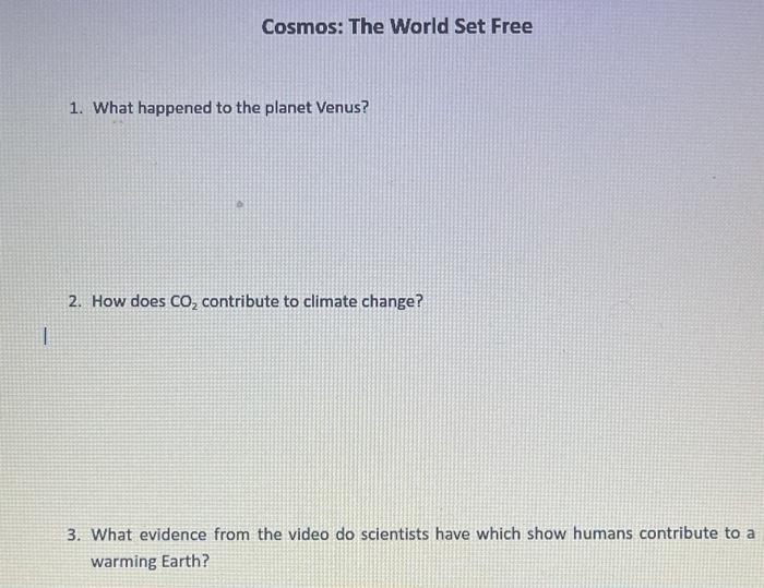 Cosmos: The World Set Free 1. What happened to the | Chegg.com