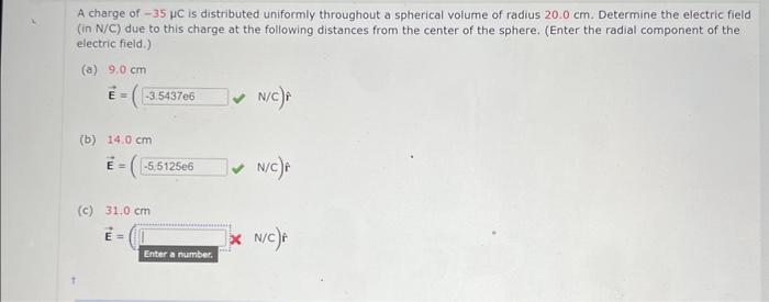 Solved A charge of −35μC is distributed uniformly throughout | Chegg.com