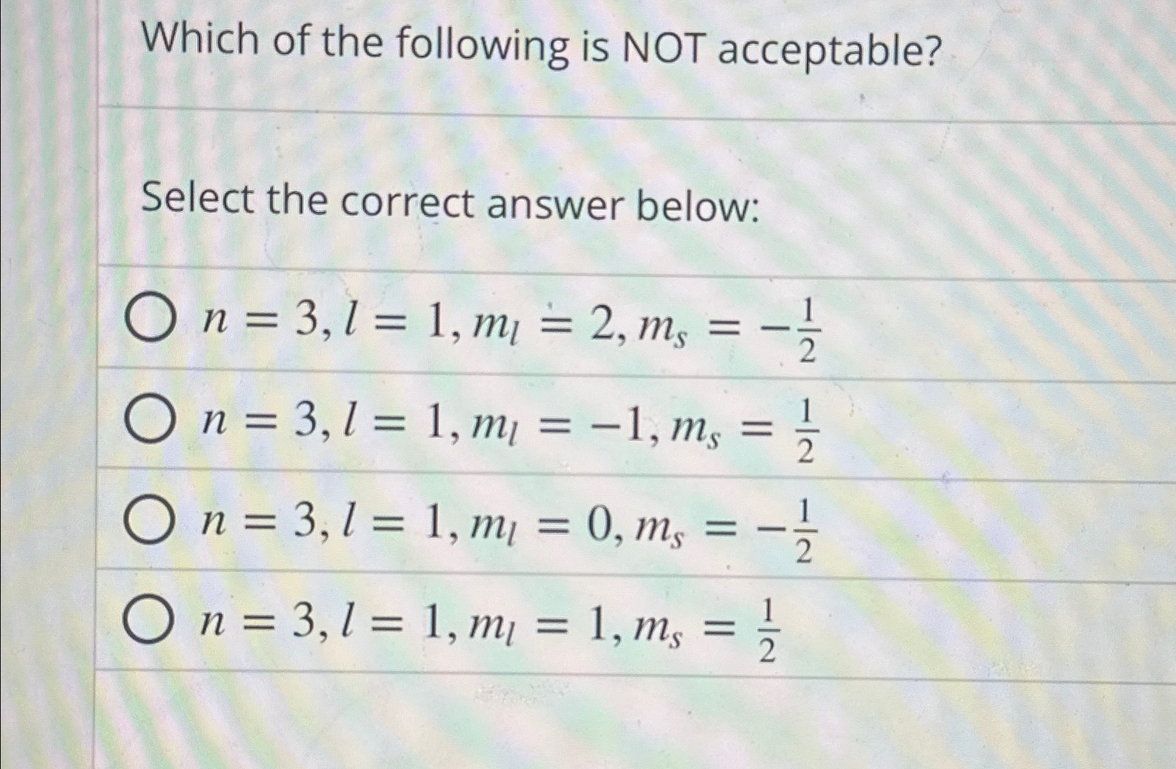 Solved Which of the following is NOT acceptable?Select the | Chegg.com