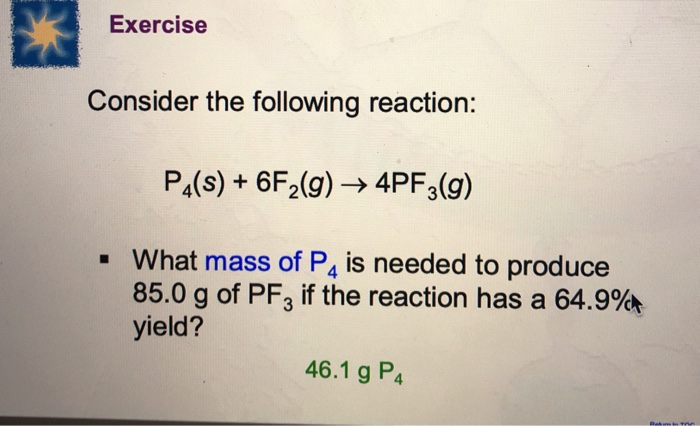 Solved Exercise Consider the following reaction: P4(s) + | Chegg.com