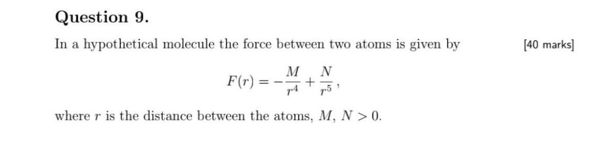 In a hypothetical molecule the force between two | Chegg.com