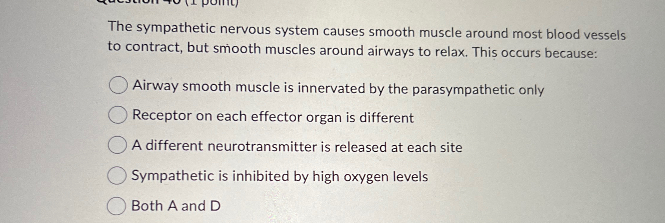 Solved The sympathetic nervous system causes smooth muscle | Chegg.com