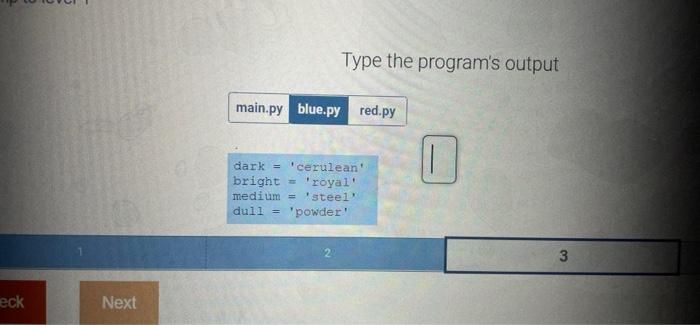 Solved Jump to level 1 Type the program's output main.py | Chegg.com