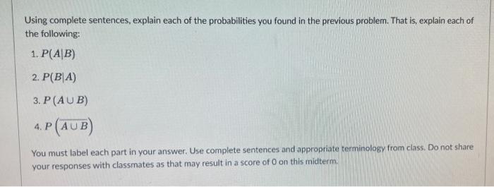 Solved Using complete sentences, explain each of the | Chegg.com