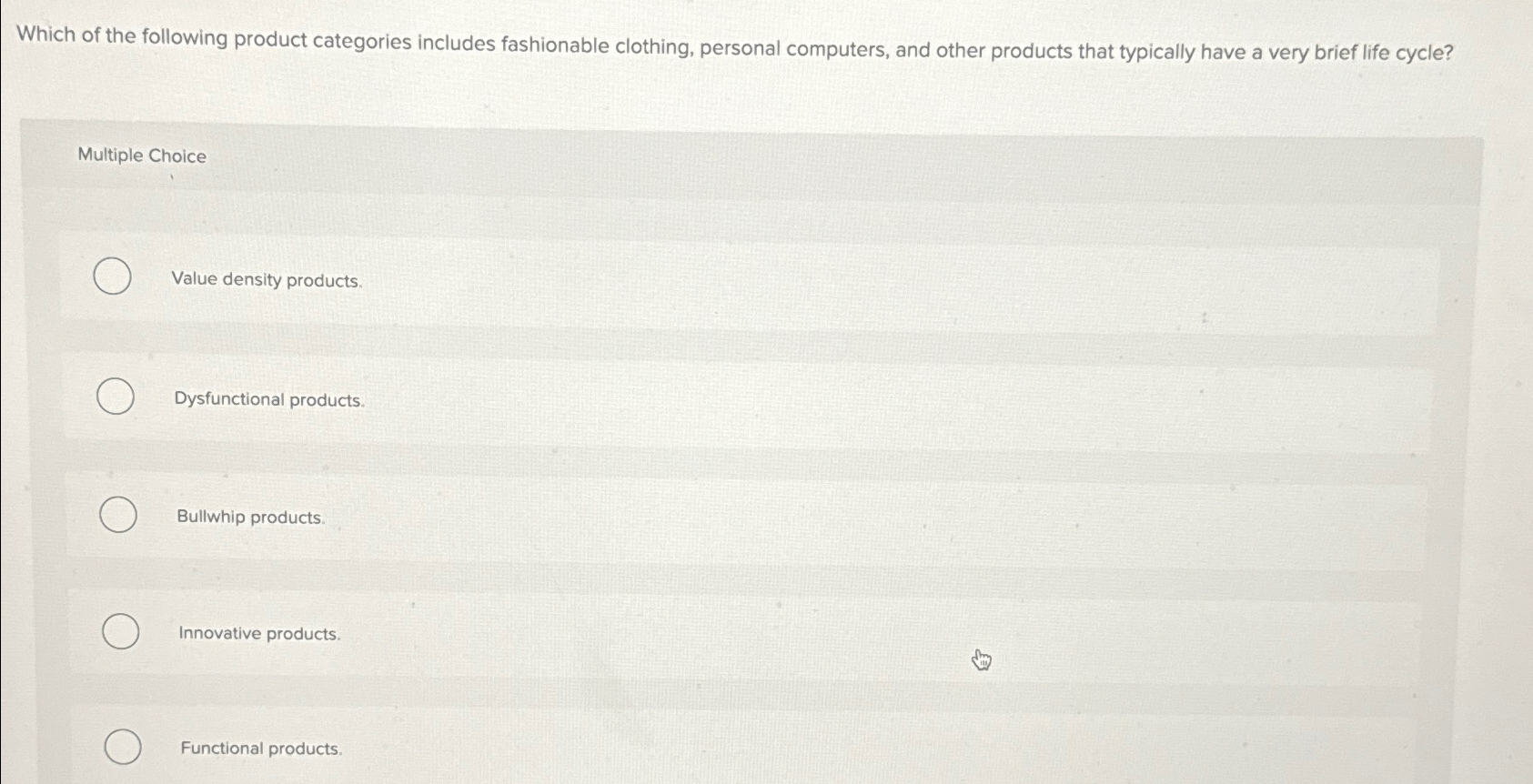 Solved Which of the following product categories includes | Chegg.com