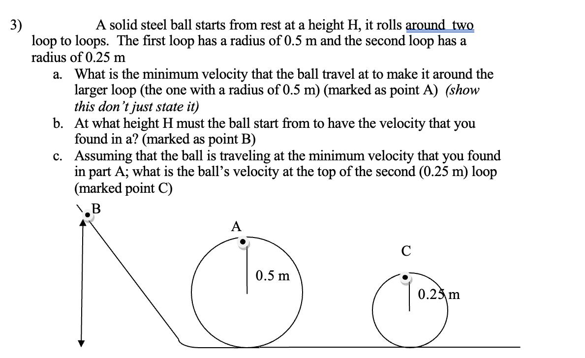 Solved A solid steel ball starts from rest at a height H, | Chegg.com