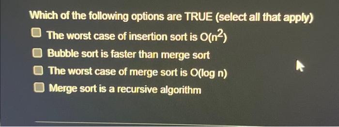 Solved Which of the following options are TRUE (select all | Chegg.com