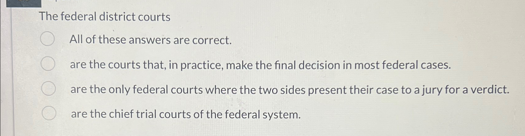 Solved The federal district courtsAll of these answers are | Chegg.com
