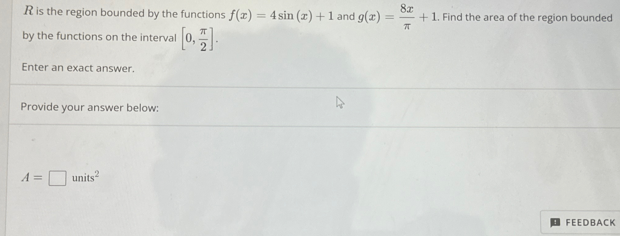 Solved R ﻿is the region bounded by the functions | Chegg.com